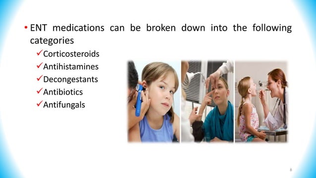 ent pharmacology | PPTX | Ear, Nose and Throat Conditions | Diseases ...