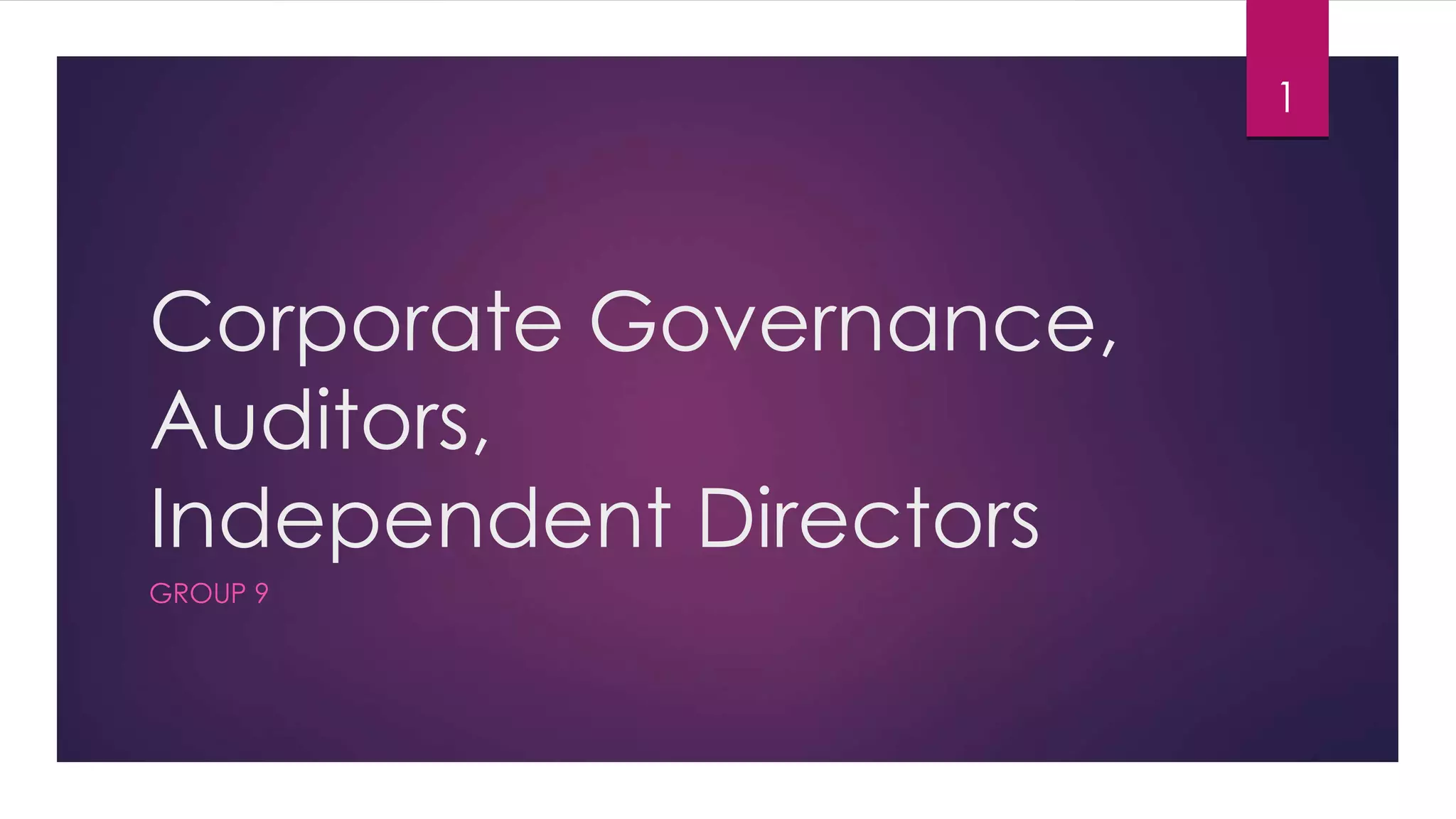 corporate governance, independent directors and auditors | PPTX