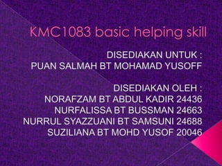 Basic helping skill | PPTX