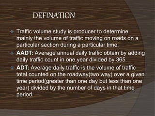 Traffic volume study | PPT