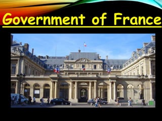 The Government of France | PPTX