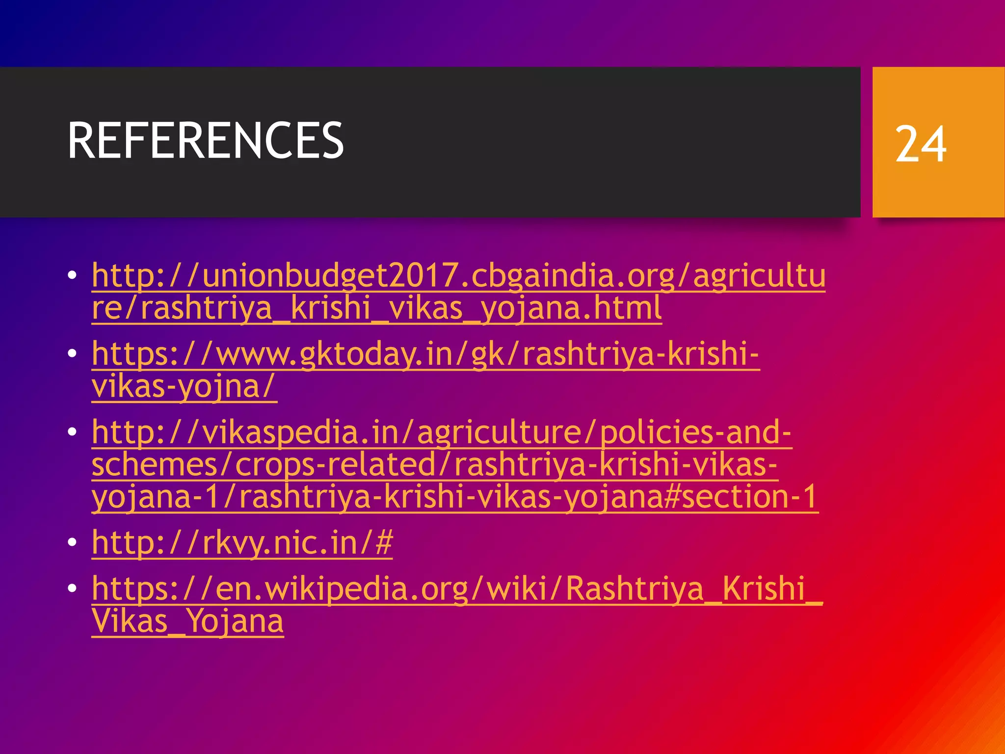 Rashtriya Krishi Vikas Yojana - RKVY | PPTX