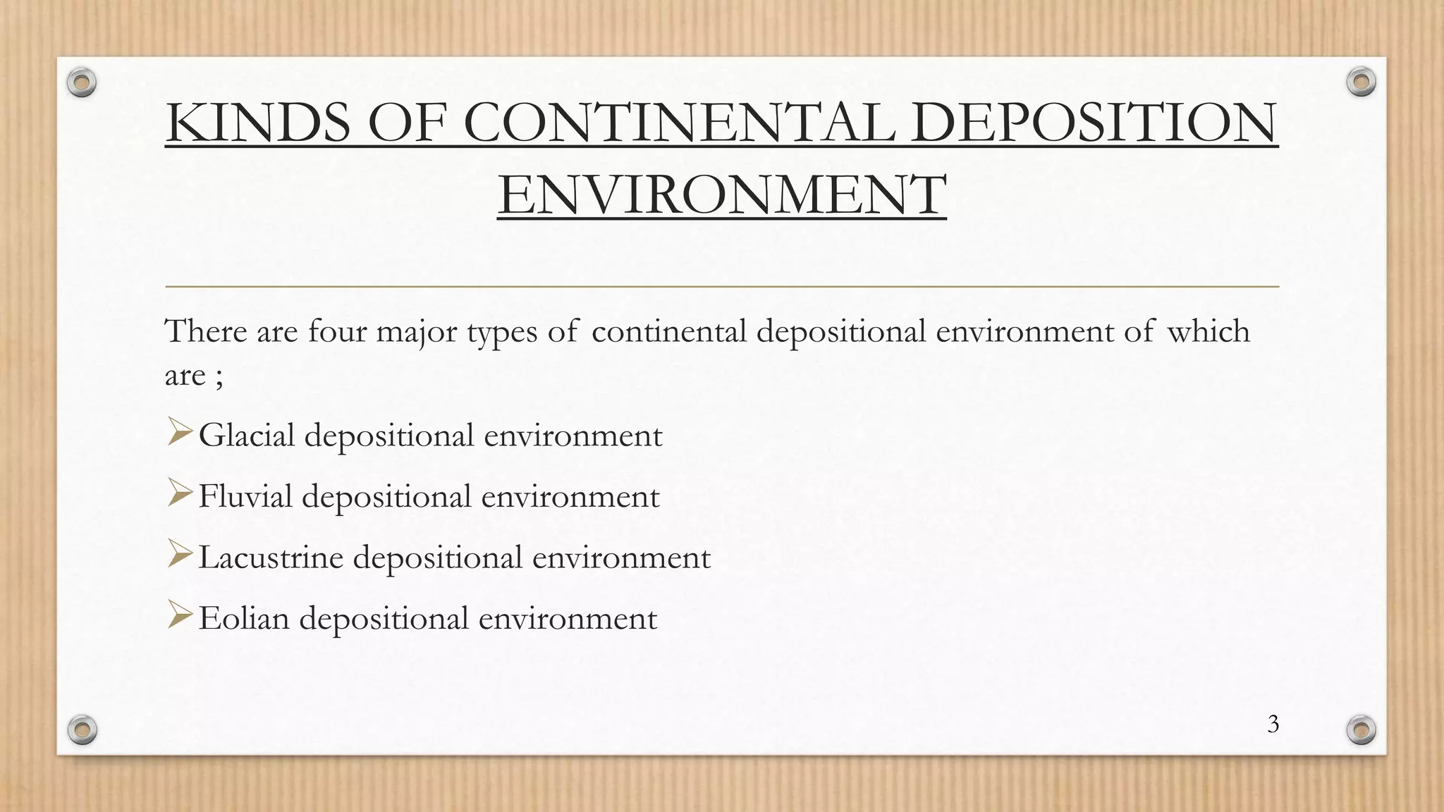 GLACIAL DEPOSITIONAL ENVIRONMENT | PPTX