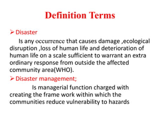 DISASTER MANAGEMENT | PPTX | Disasters