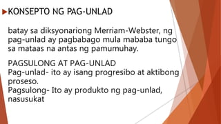 GROUP 1 presentation konsepto at palatandaan ng pambasang kaunlaran ...