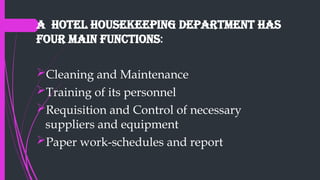 Function of Housekeeping, personnel, duties and responsibilities ptx | PPTX