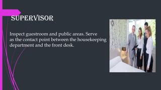 Function of Housekeeping, personnel, duties and responsibilities ptx | PPTX