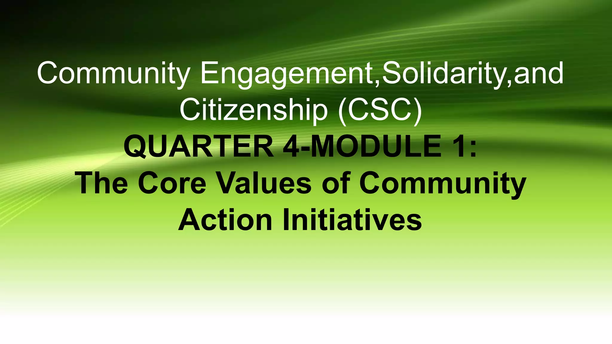 GROUP 1-COMMUNITY ENGAGEMENT QUARTER 4.pptx