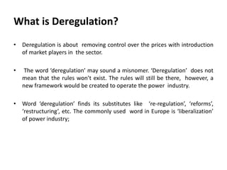 Deregulation of electricity-background | PPTX