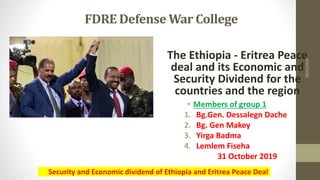Ethiopia and Eritrea peace deal | PPT