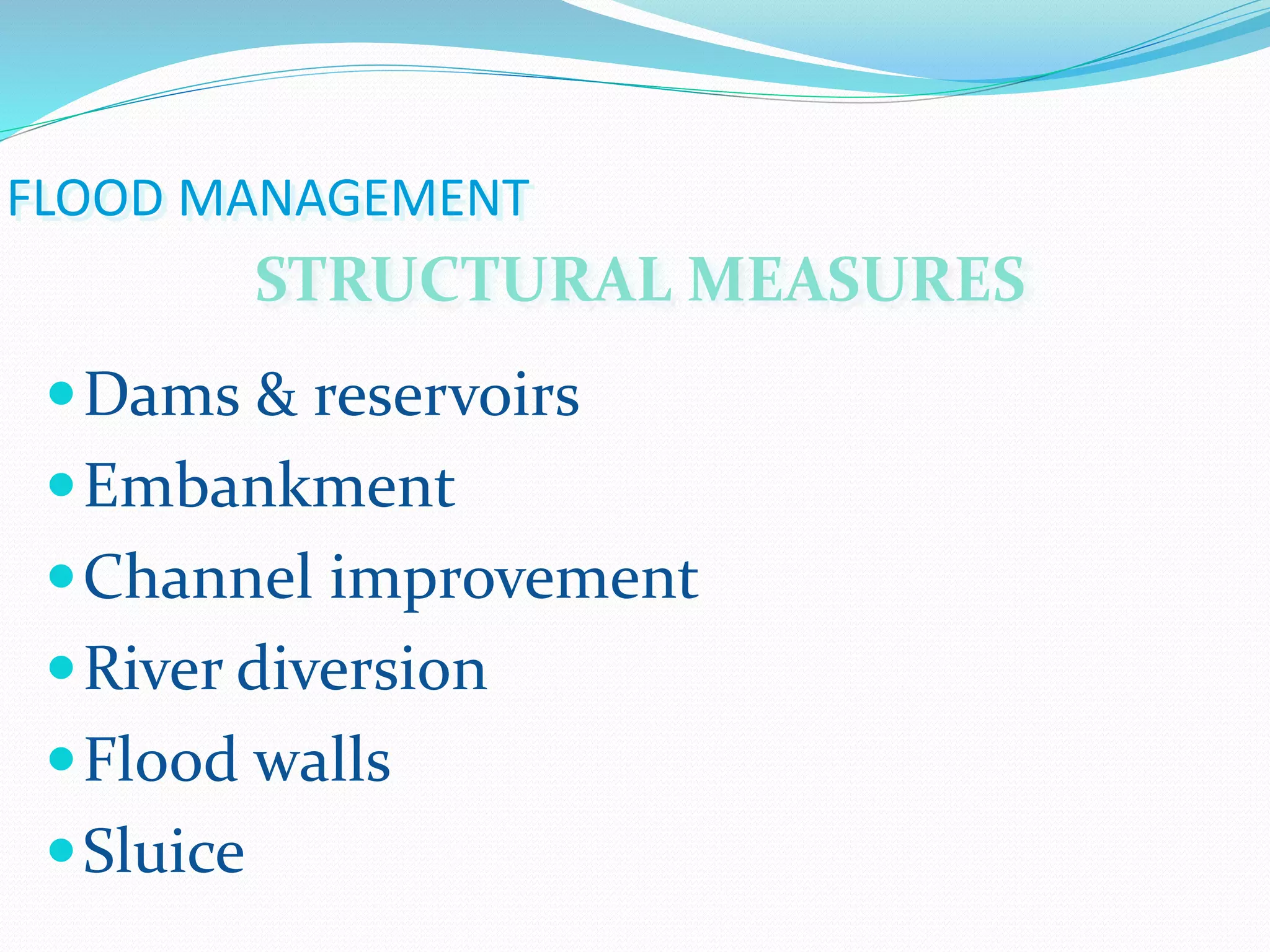 Flood management | PPTX