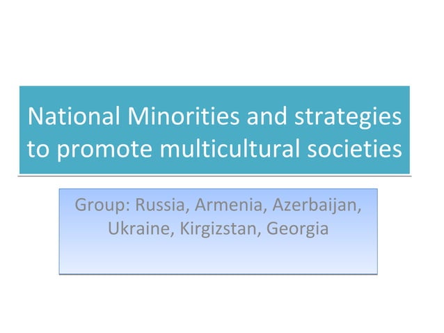 Group 1 national minorities and strategies to promote multicultural ...
