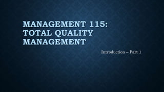 Introduction to Total Quality Management | PPT