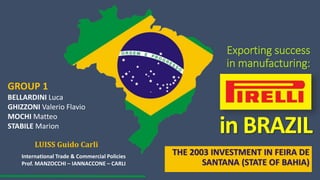 Pirelli FDI in Brazil | PPTX