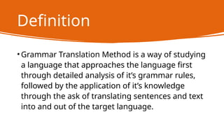 TEFL Theories: The Grammar-Translation Method | PPTX