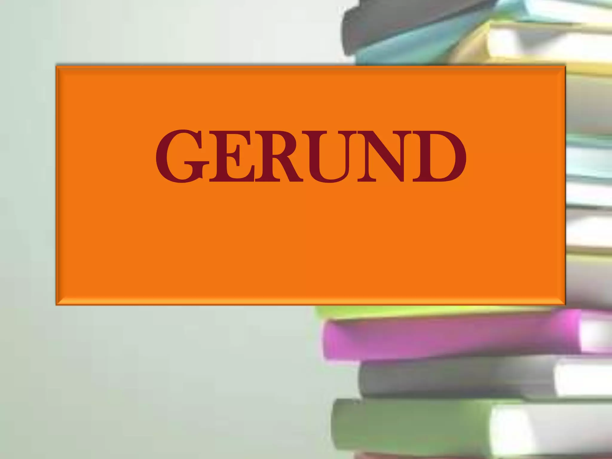 GERUND | PPTX