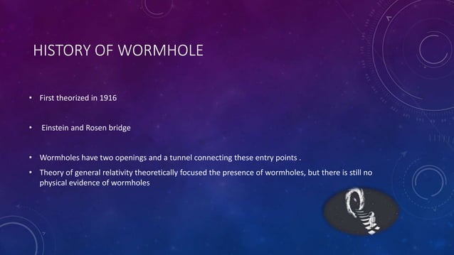 Worm Hole | PPTX | Physics | Science