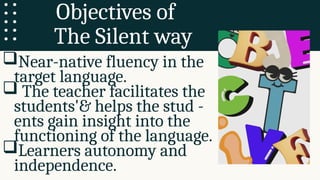 The Silent Way (English language) BEED.pptx