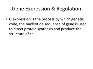 Regulation of gene expression in the cell.pptx
