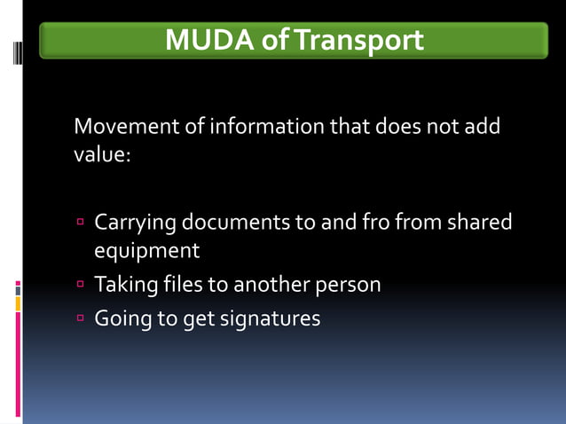 Muda,Mura & Muri | PPTX