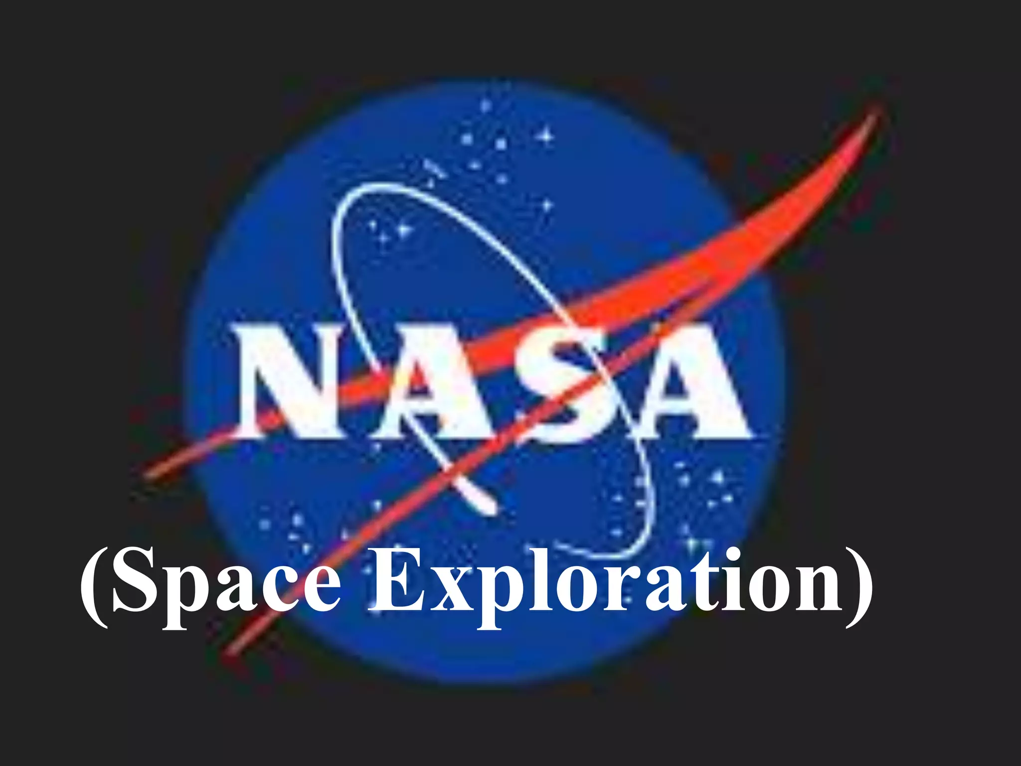 Nasa (space exploration) | PPT