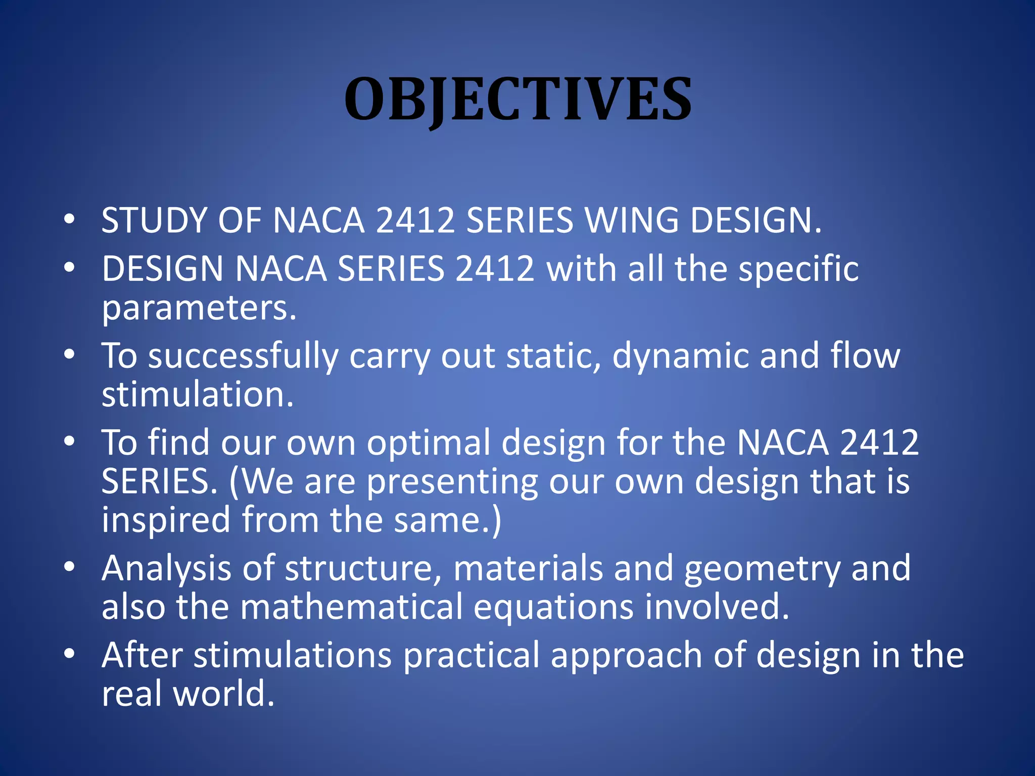 DESIGN OF NACA SERIES 2412 | PPTX