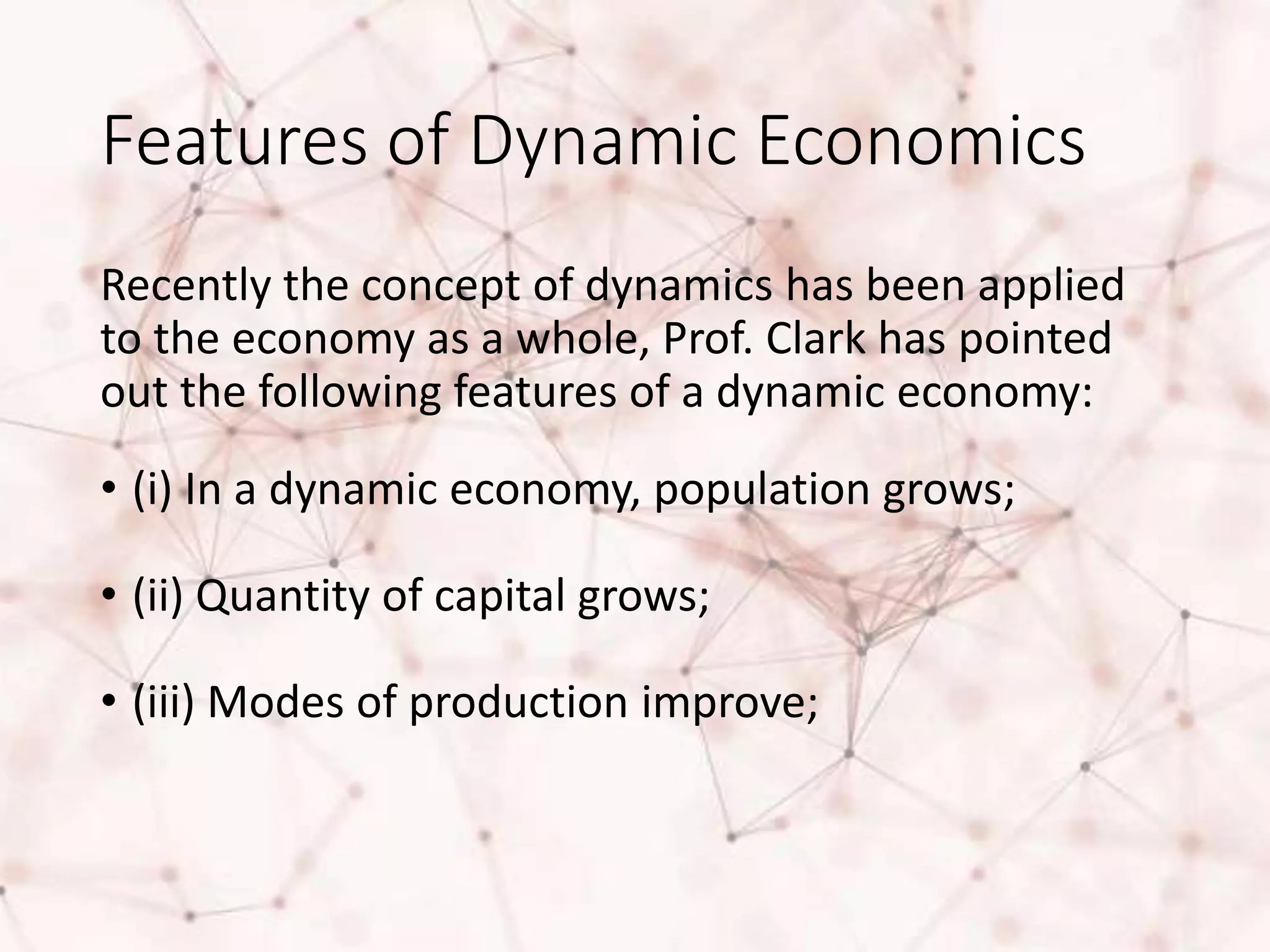 Static, Dynamic and Comparative Static Economics | PPTX