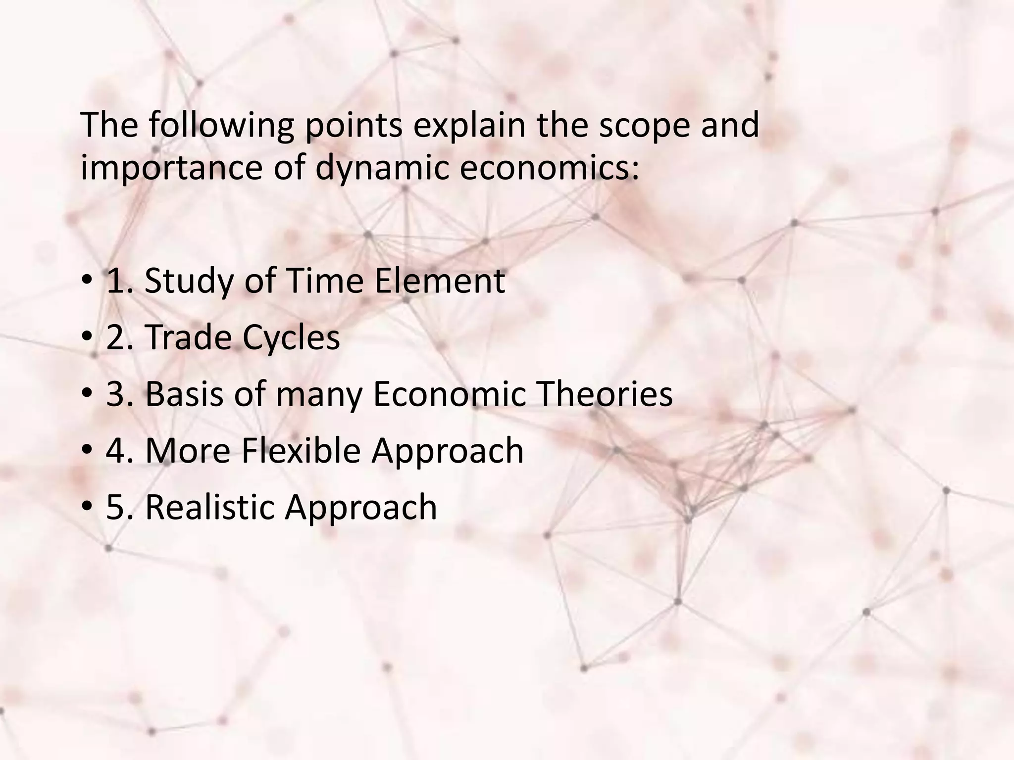 Static, Dynamic and Comparative Static Economics | PPTX