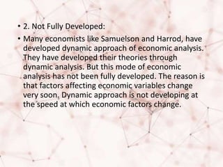 Static, Dynamic and Comparative Static Economics | PPTX