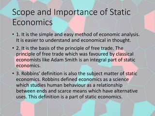Static, Dynamic and Comparative Static Economics | PPTX
