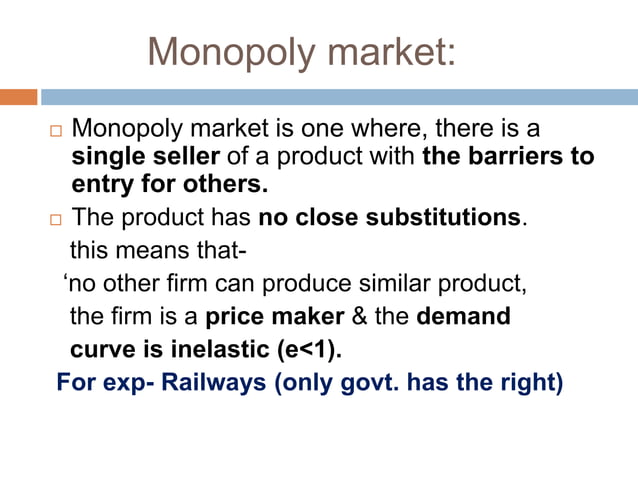 monopoly and monopolistic market | PPT