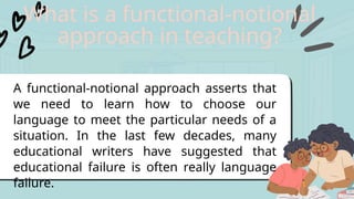 Functional Approach Notion (English Language).pptx