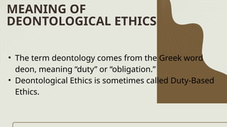 GROUP 11. DEONTOLOGICAL ETHICS REPORT.pp
