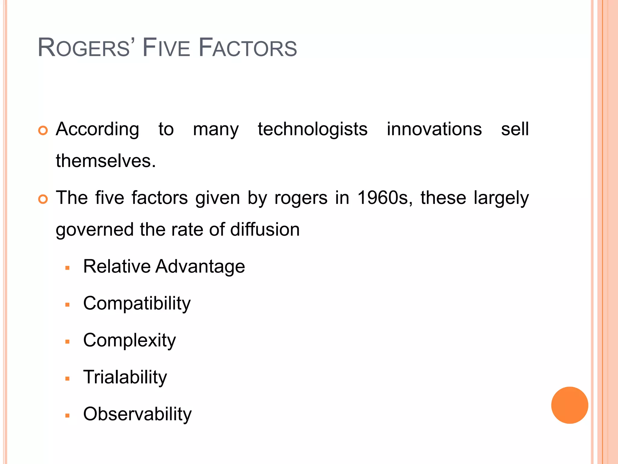 BIG,Innovation Diffusion,Rogers Five factors | PPTX