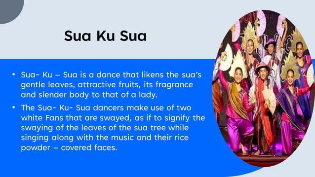 GROUP 11 SLIDESHARE.pdf Sua Ku Sua dance | PDF | Musicals | Genres