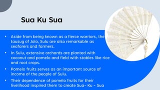 GROUP 11 SLIDESHARE.pdf Sua Ku Sua dance | PDF