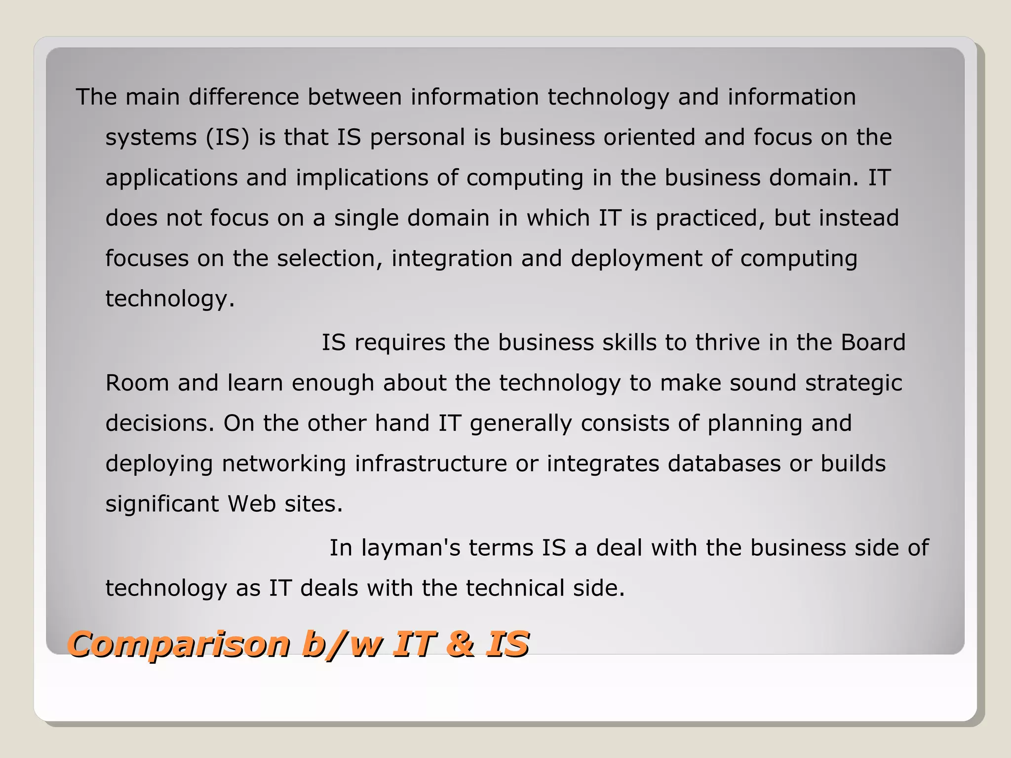 comparision between IT and Information system | PPT | Information ...