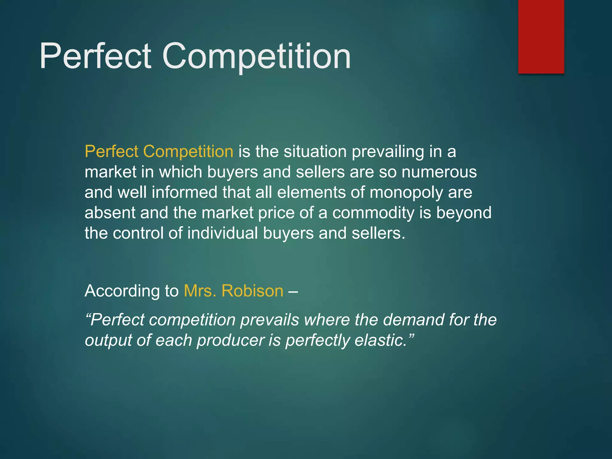 Equilibrium of firm and Industry under Perfect Competition | PPTX