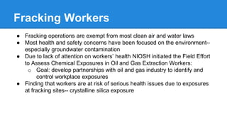 Group 13 Fracking and Silica Dust Exposure | PPT