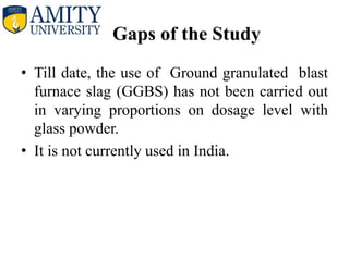 PPT ON Glass powder and GGBS Mix concrete | PPTX