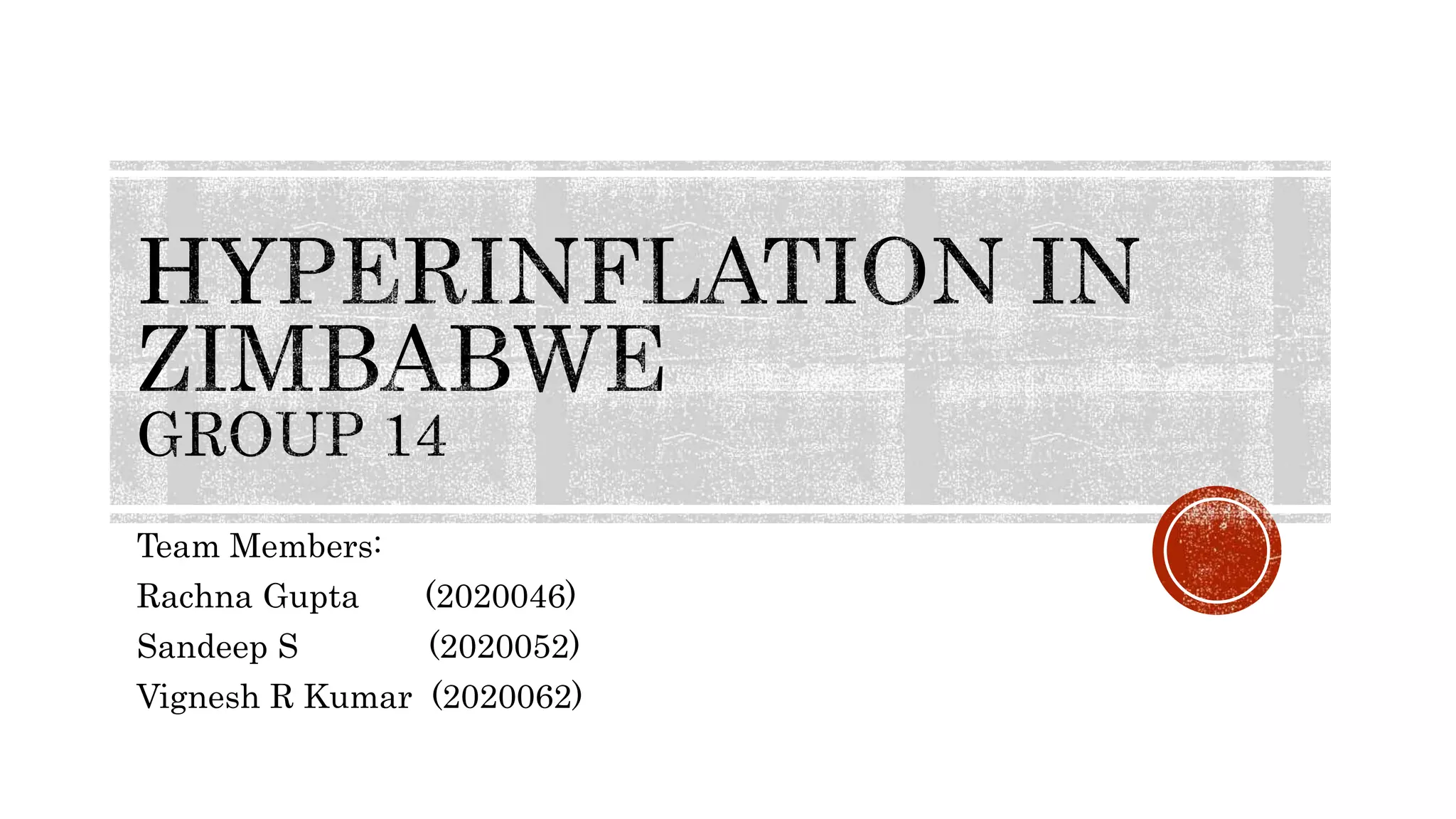 Hyperinflation in Zimbabwe | PPTX