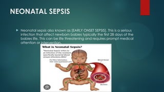 NEONATAL SEPSIS PRESENTATION IN NEONATE.pptx