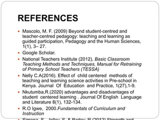 CHILD CENTERED CURRICULUM DESIGN | PPTX