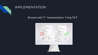 Resume and CV Summarization using NLP | PPTX