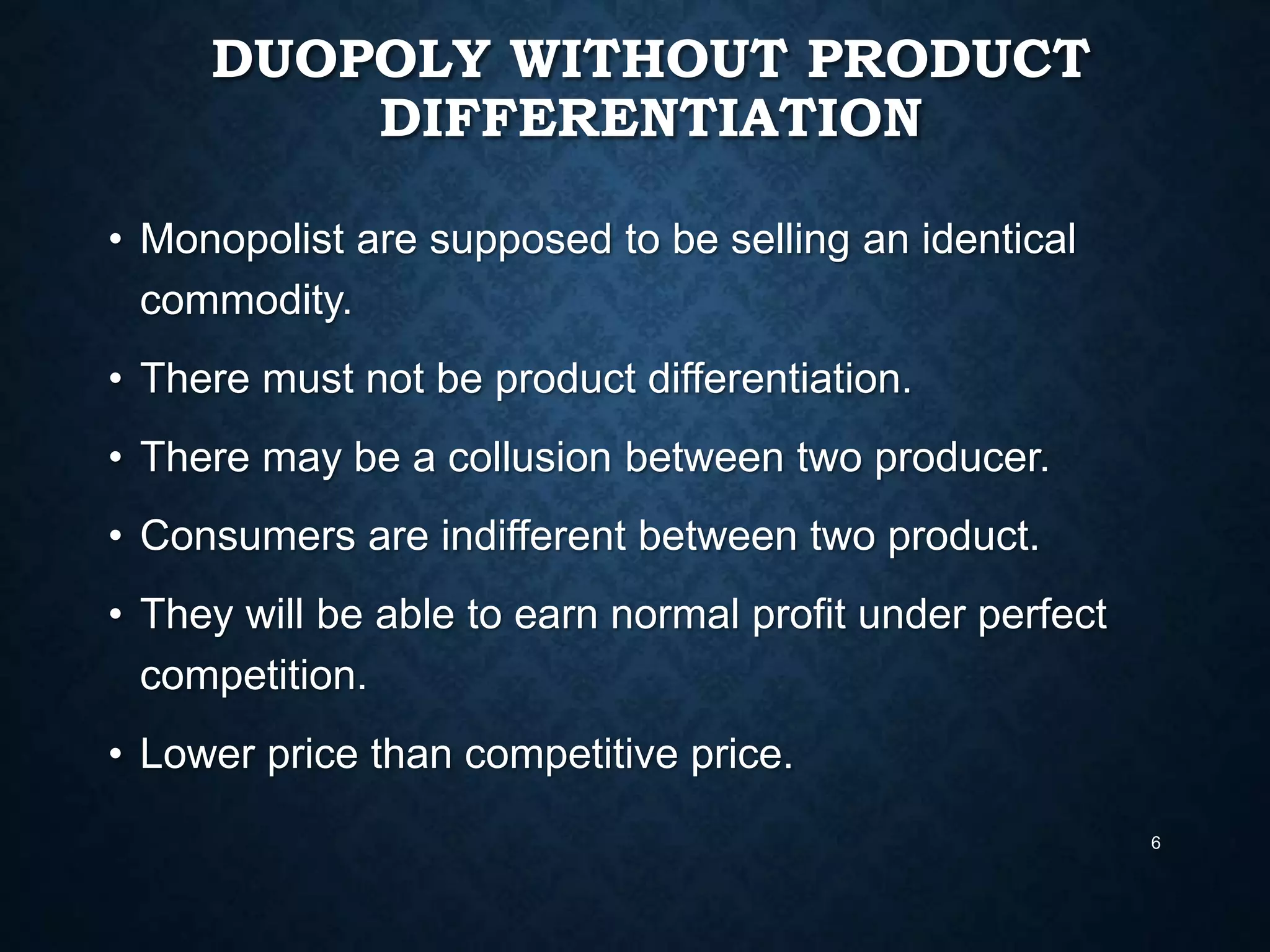 Oligopoly & Duopoly | PPT