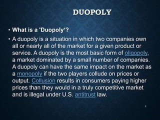 Oligopoly & Duopoly | PPT