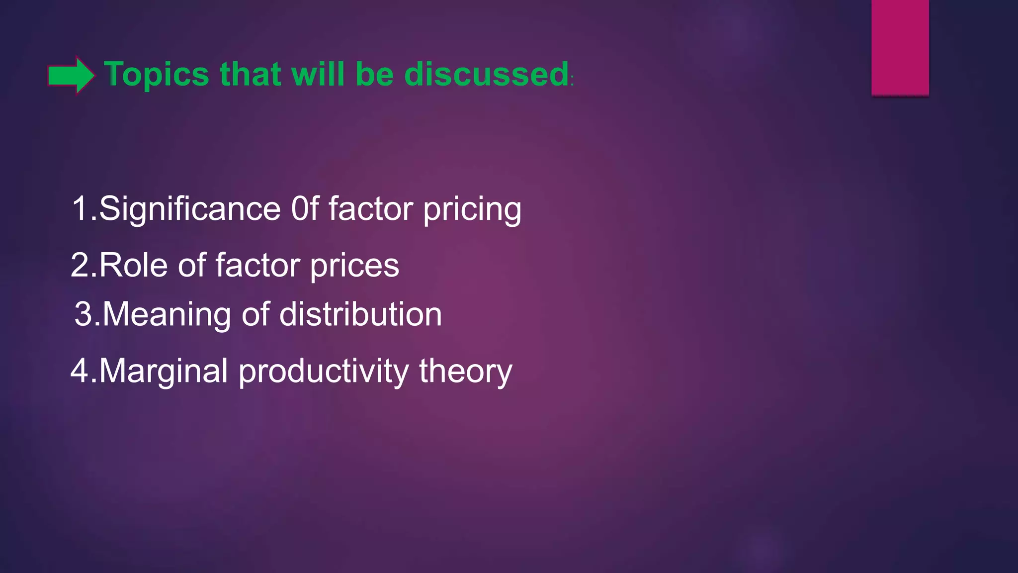 General Theory of Factor Pricing | PPTX