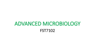 ADVANCED MICROBIOLOGY IN FOOD SAFETY pp.pptx
