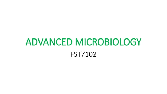 ADVANCED MICROBIOLOGY IN FOOD SAFETY pp.pptx