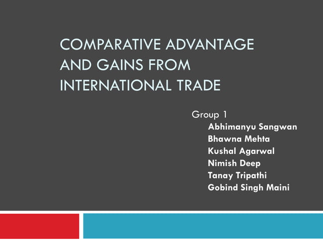Microeconomics - Comparative Advantage and International Trade | PPT